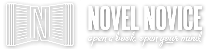 Novel Novice – open a book, open your mind